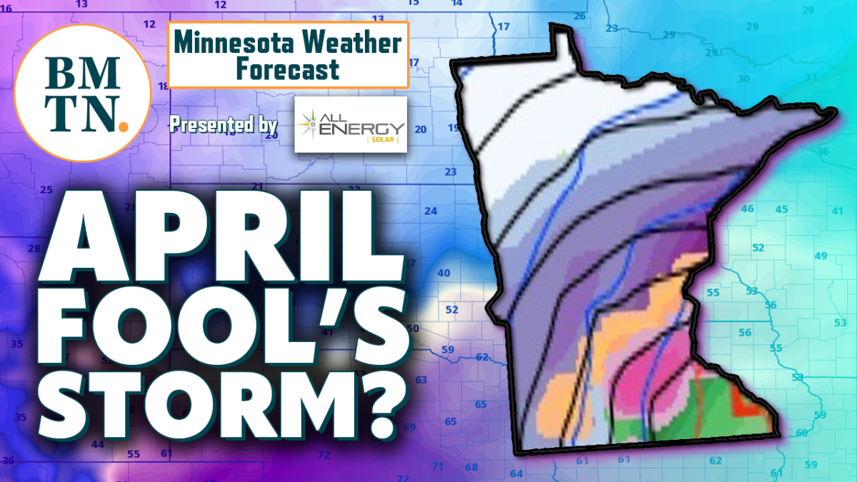 Minnesota weather: Is an April Fool's storm in the works? - Bring Me ...