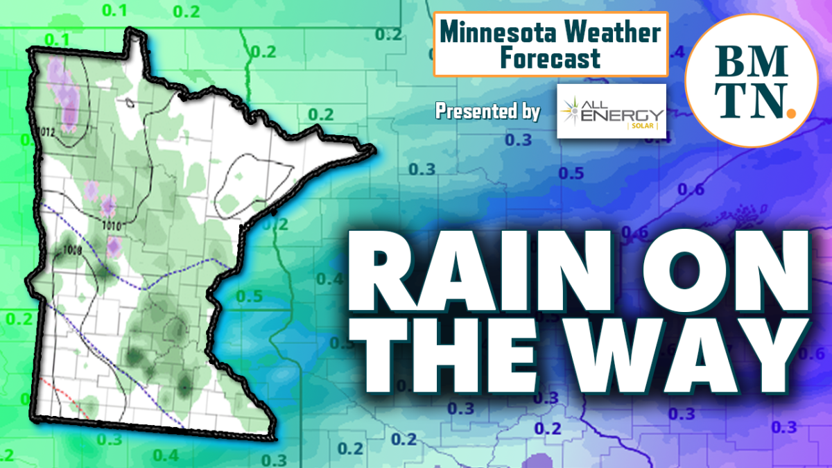 Minnesota weather: First of several rain chances on the way - Bring Me ...