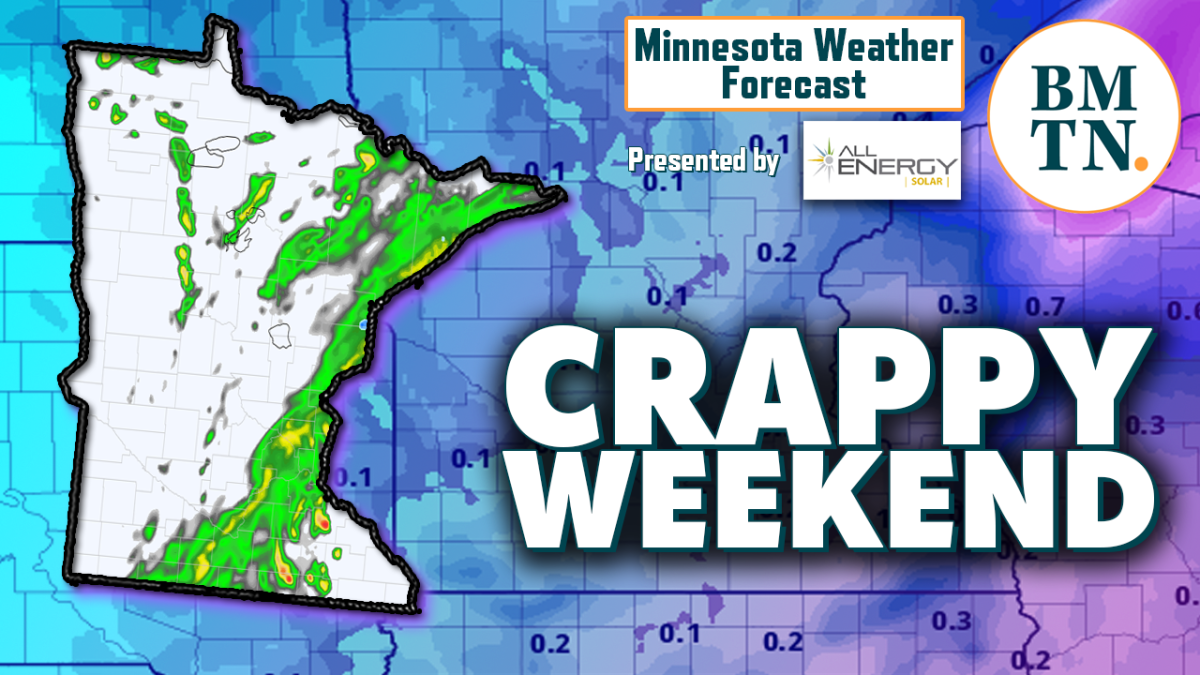 Minnesota weather: Another crappy weekend awaits - Bring Me The News