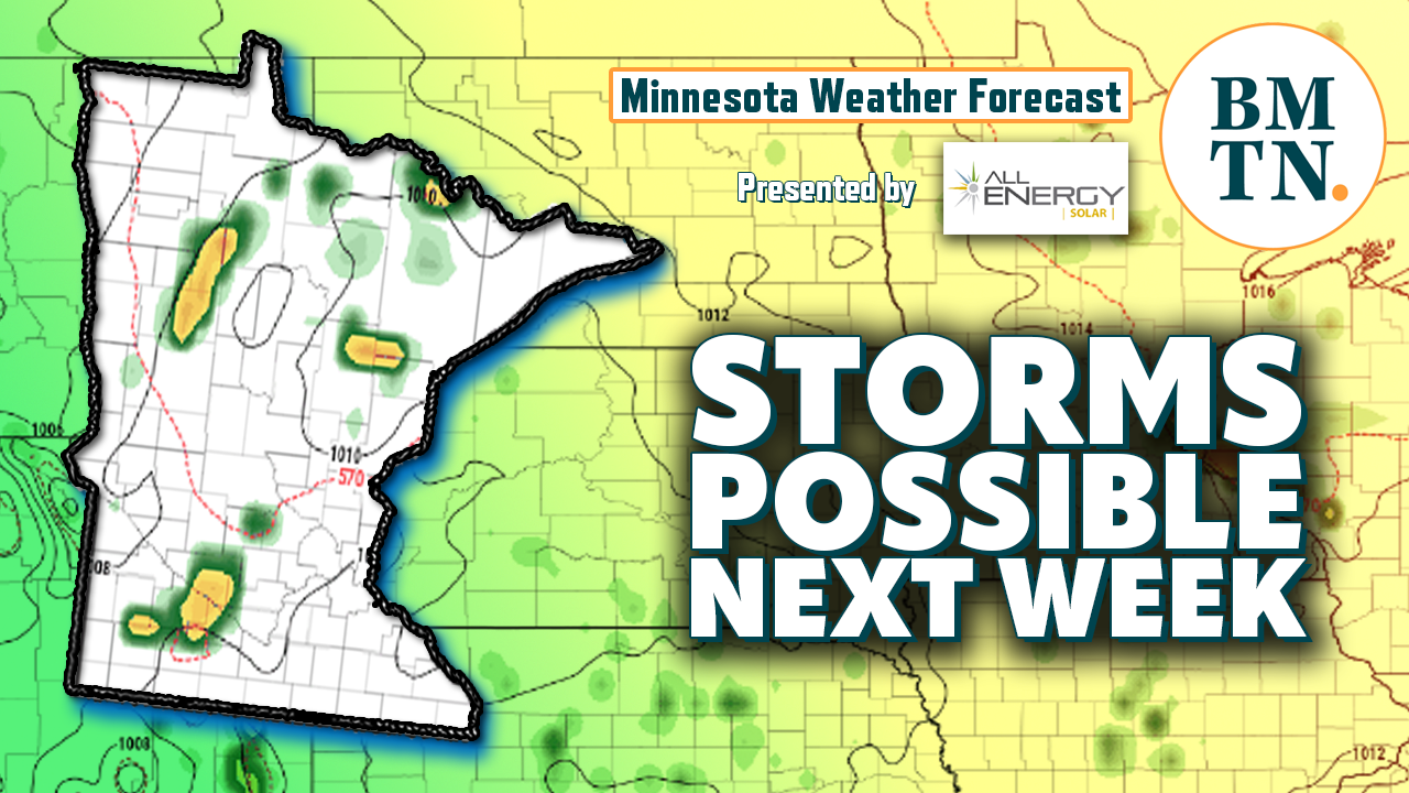 Minnesota weather: Storms possible as heat-up starts next week - Bring ...