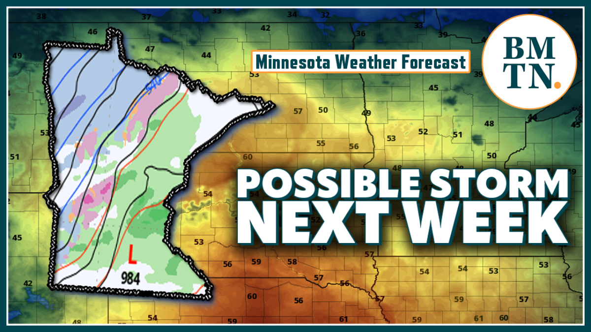 Minnesota weather forecast: Storm next week worth monitoring - Bring Me ...
