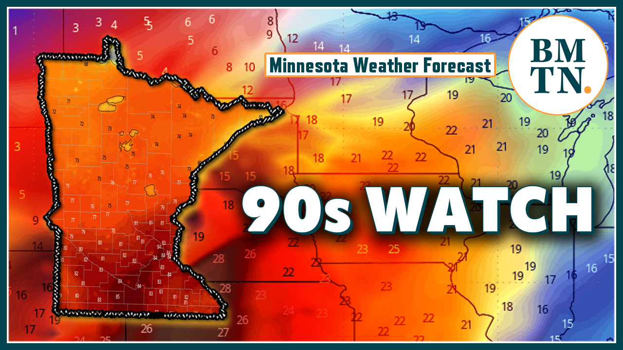 Minnesota is officially on alert for possible 90-degree weather - Bring ...