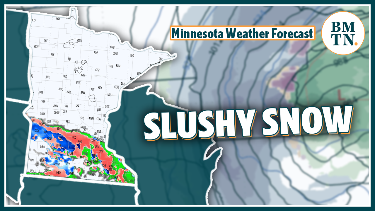 Slushy snow targeting southern Minnesota; colder and stormier ...
